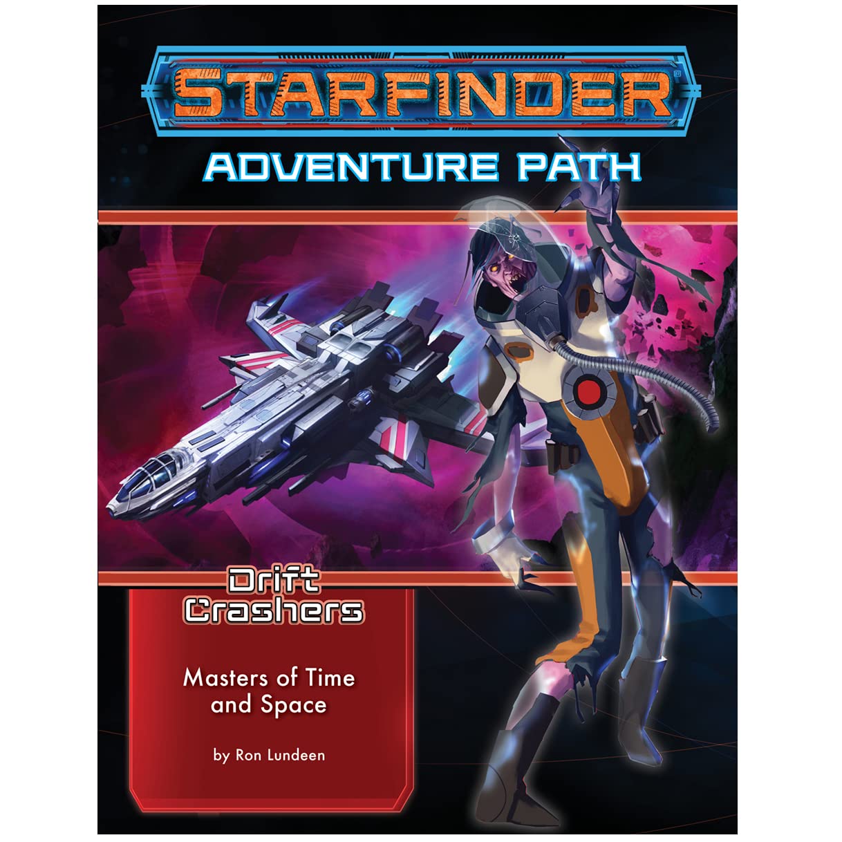Starfinder Adventure Path: Masters of Time and Space (Drift Crashers 3 ...